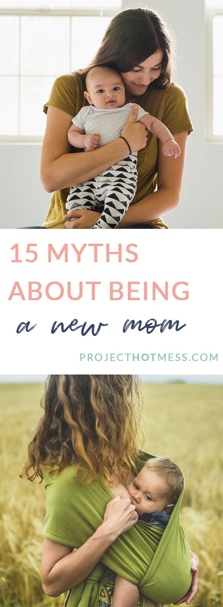 15 Myths About Being a New Mum - Project Hot Mess