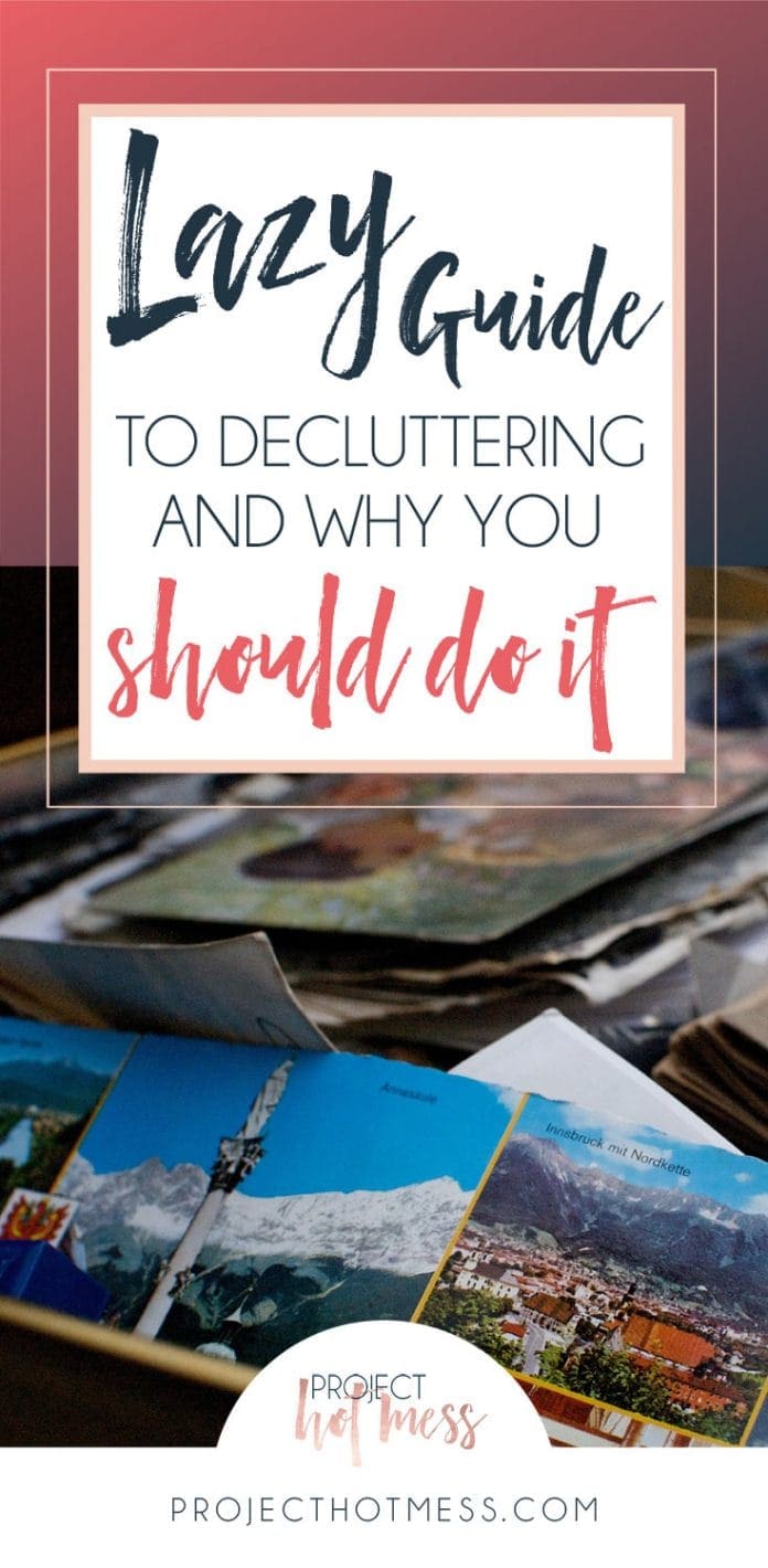 Lazy-Guide-to-Decluttering-(and-why-you-should-do-it)-gradient - Project Hot Mess