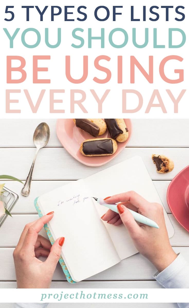 5 Types of Lists You Should Be Using Every Day - Project Hot Mess