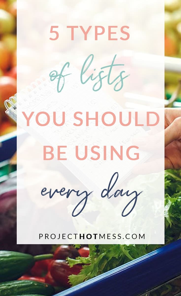5 Types of Lists You Should Be Using Every Day - Project Hot Mess