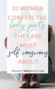 10 Women Confess The Body Parts They Are Most Self Conscious About - 10 ...