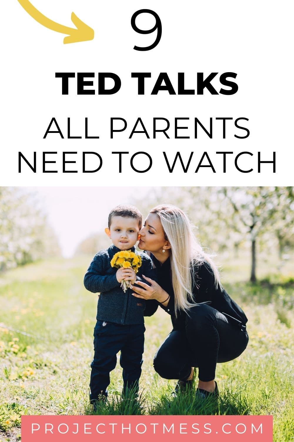 9 Must Watch TED Talks For Parents - Project Hot Mess