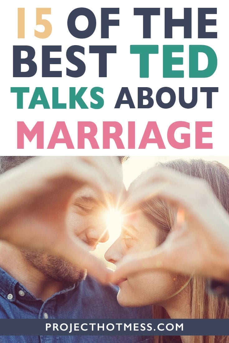 15 Of The Best TED Talks About Marriage, Relationships and Love ...