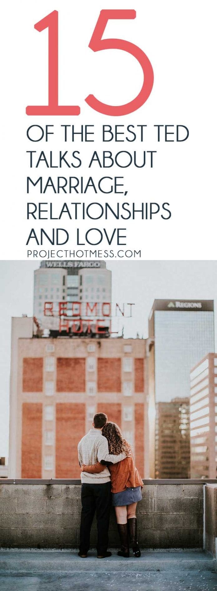 15 Of The Best TED Talks About Marriage, Relationships and Love ...