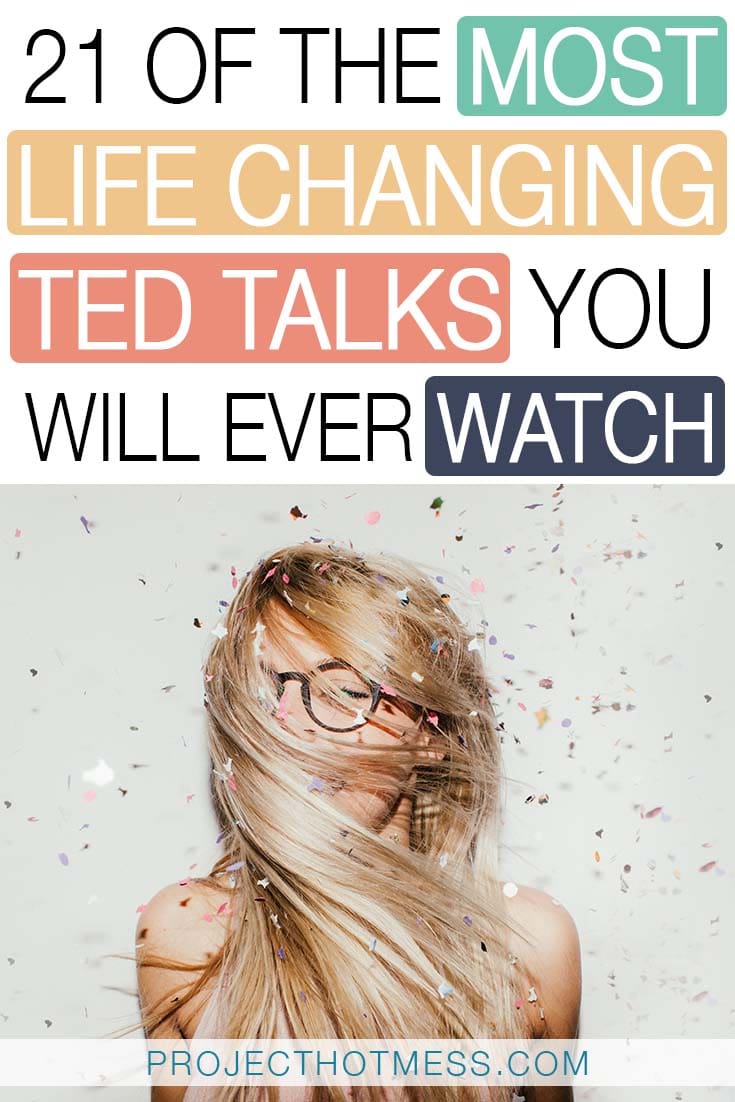 21 Of The Most Life Changing TED Talks You Will Ever Watch - Project ...