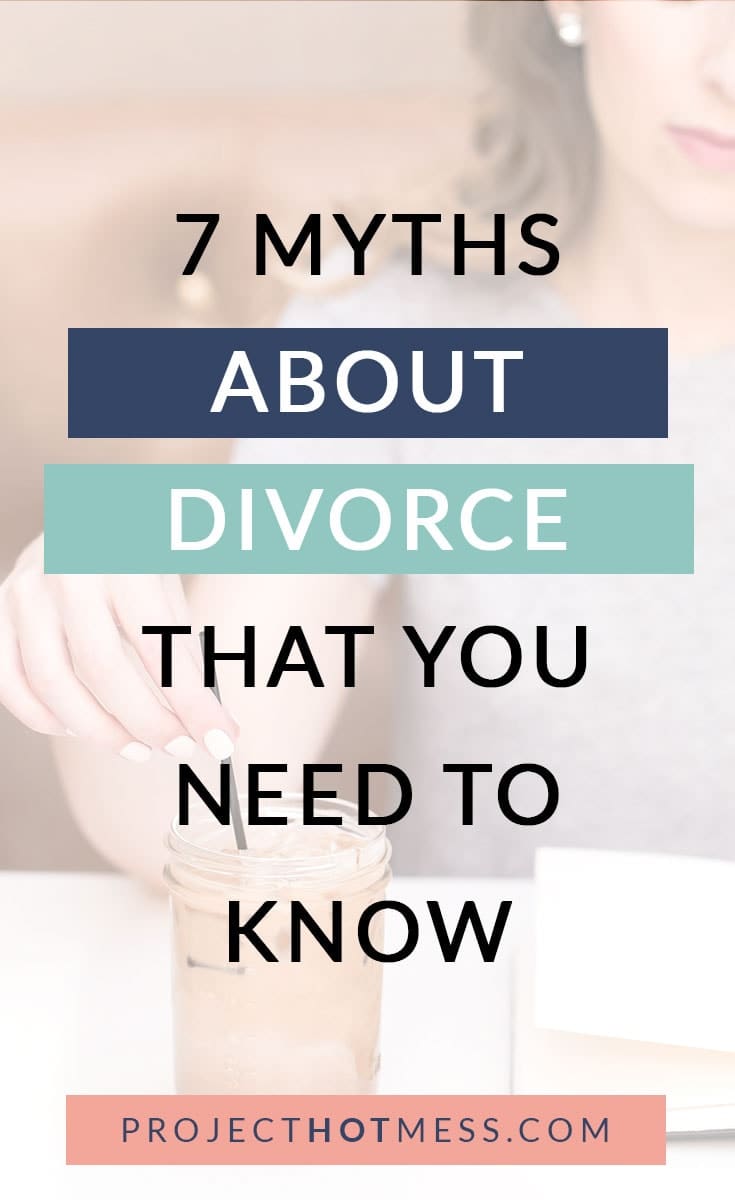 7 Myths About Divorce That You Need To Know - Project Hot Mess