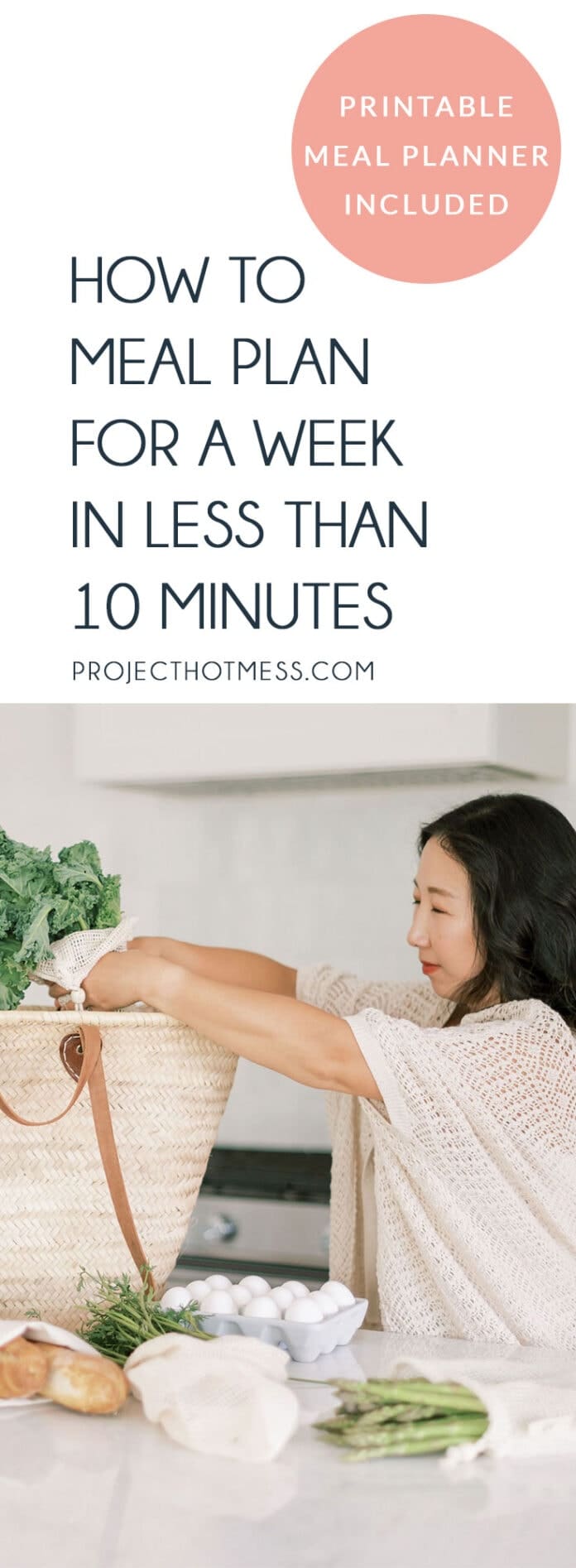How To Meal Plan For A Week In Less Than 10 Minutes - 2 - Project Hot Mess