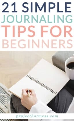 21 Simple Journaling Tips For Beginners (Daily Journal Habits ...