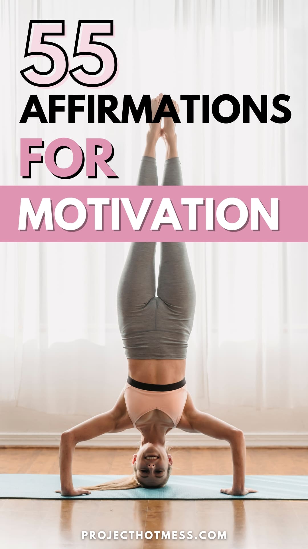 55 Affirmations For Motivation To Stay Positive And Focused - Project ...