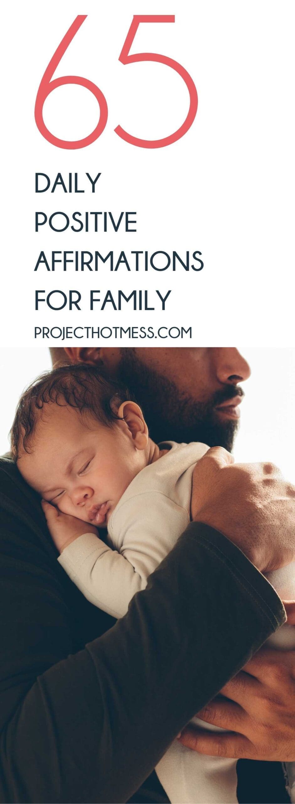 65 Daily Positive Affirmations For Family - Project Hot Mess