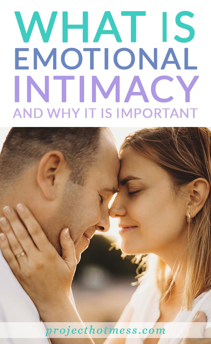 What Is Emotional Intimacy (And Why Your Marriage Needs It) - Project ...
