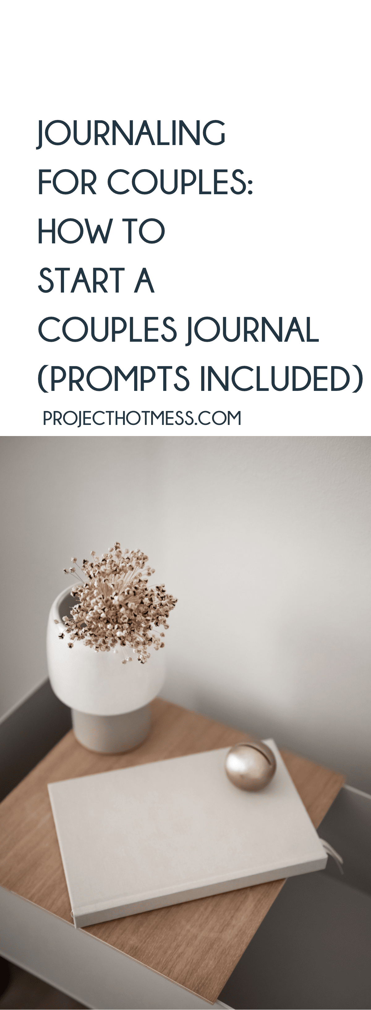 Journaling For Couples: How To Start A Couples Journal (Prompts ...