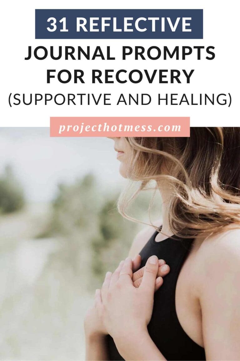 31 Reflective Journal Prompts For Recovery (Supportive & Healing ...