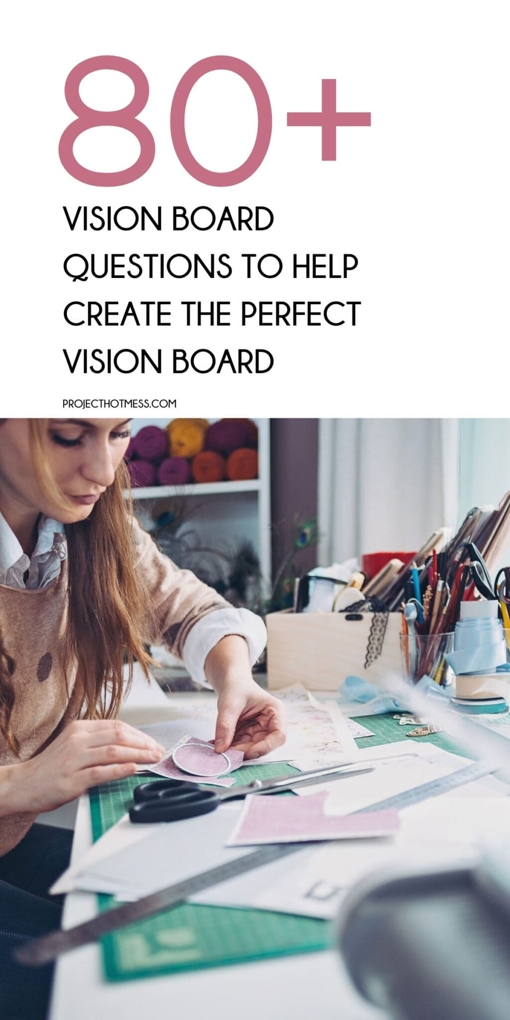 80+ Vision Board Questions To Help Create The Perfect Vision Board ...