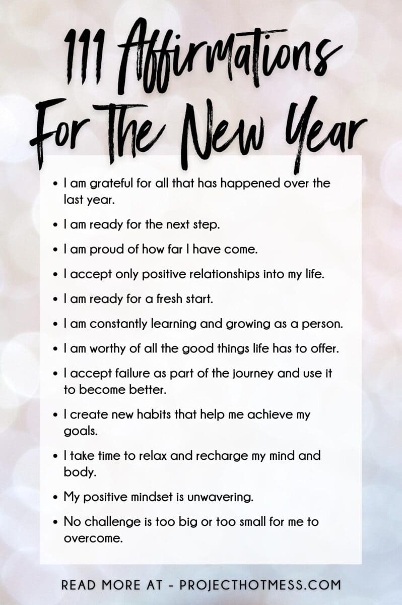 111 New Year Affirmations To Make This Year The Best Year Ever ...