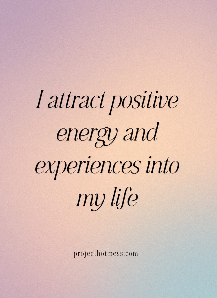 65+ Positive January Affirmations To Kickstart The Year - Project Hot Mess