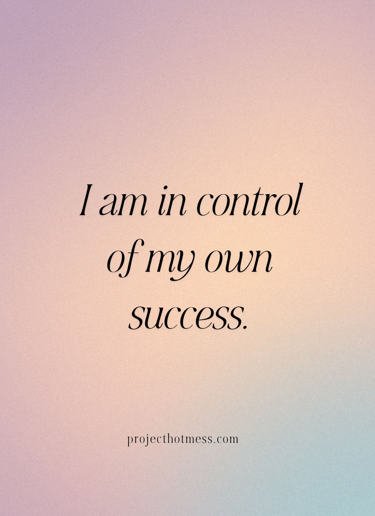 77 Tuesday Affirmations For Motivation And Momentum - Project Hot Mess