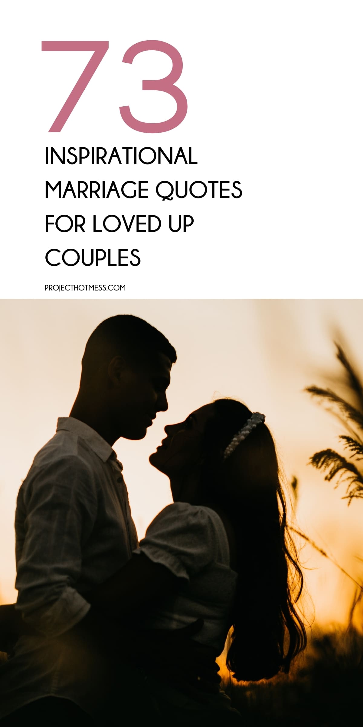 73 Inspirational Marriage Quotes For Loved Up Couples - Project Hot Mess