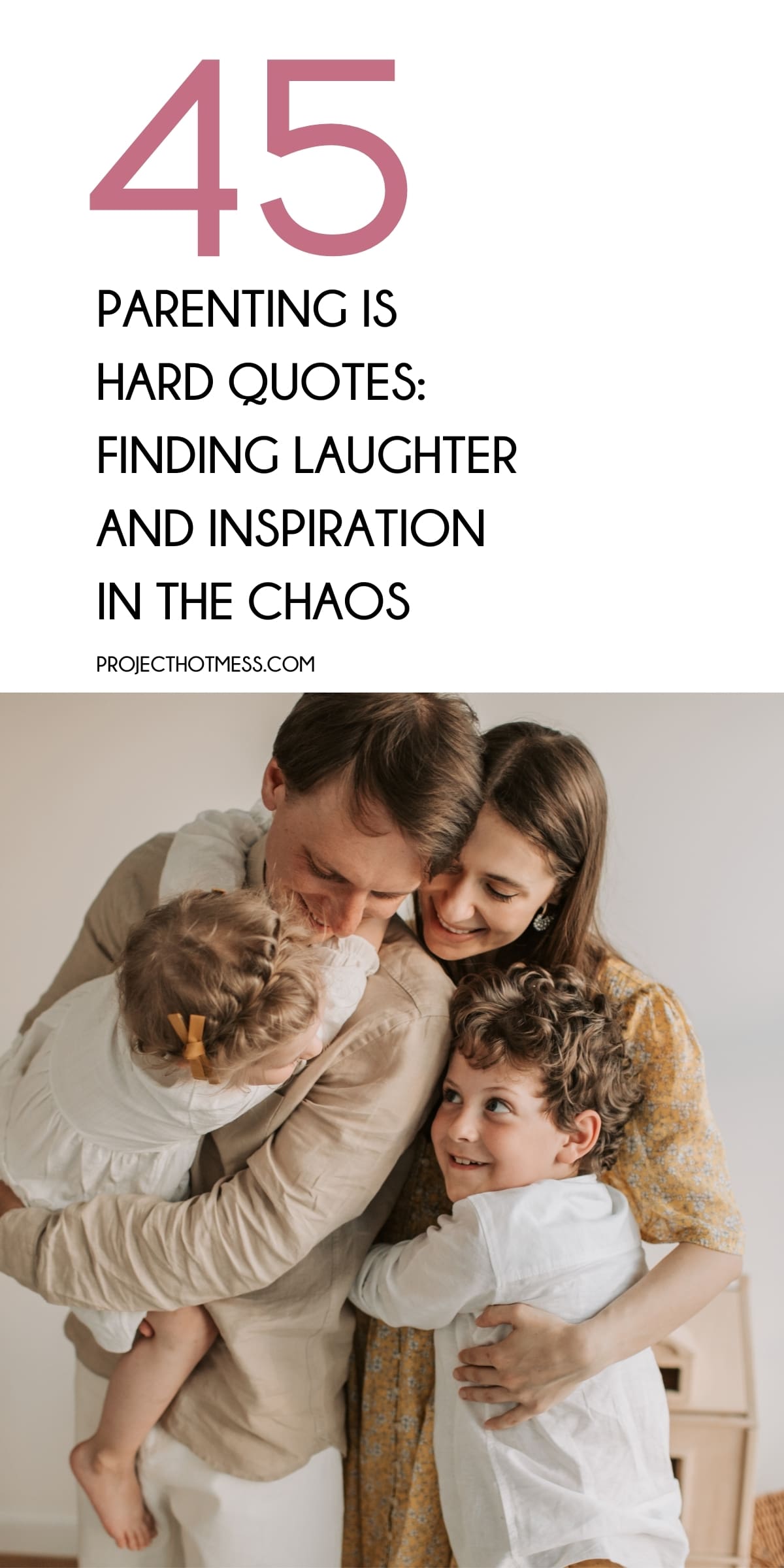 45 Parenting Is Hard Quotes: Finding Laughter and Inspiration in the ...