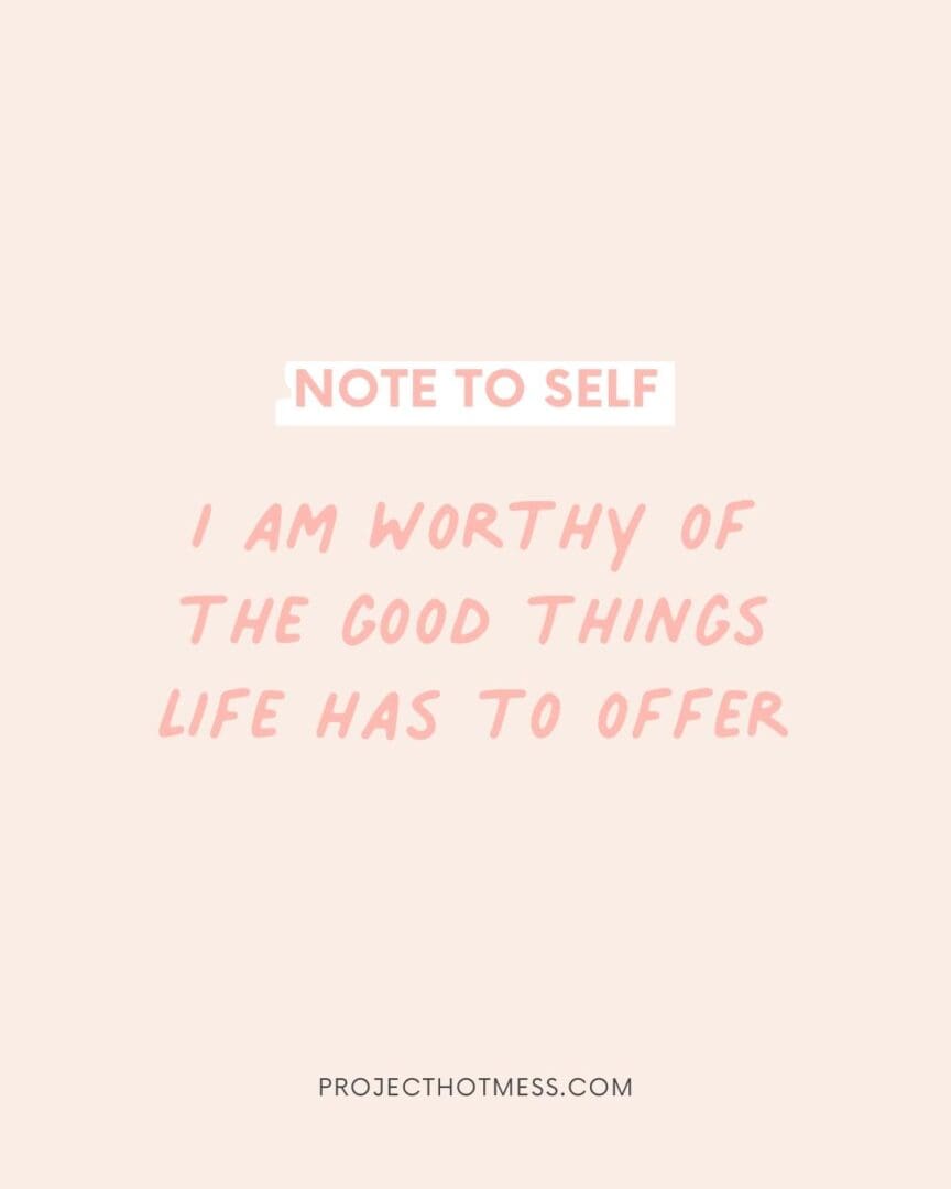 75 Positive Affirmations For A Good Day - Project Hot Mess