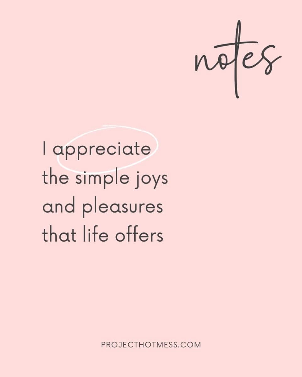 75 Positive Affirmations For A Good Day - Project Hot Mess