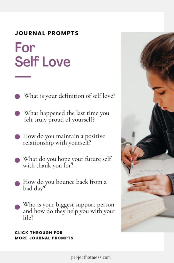 101 Journal Prompts For Self Love: Get To Know Yourself - Project Hot Mess