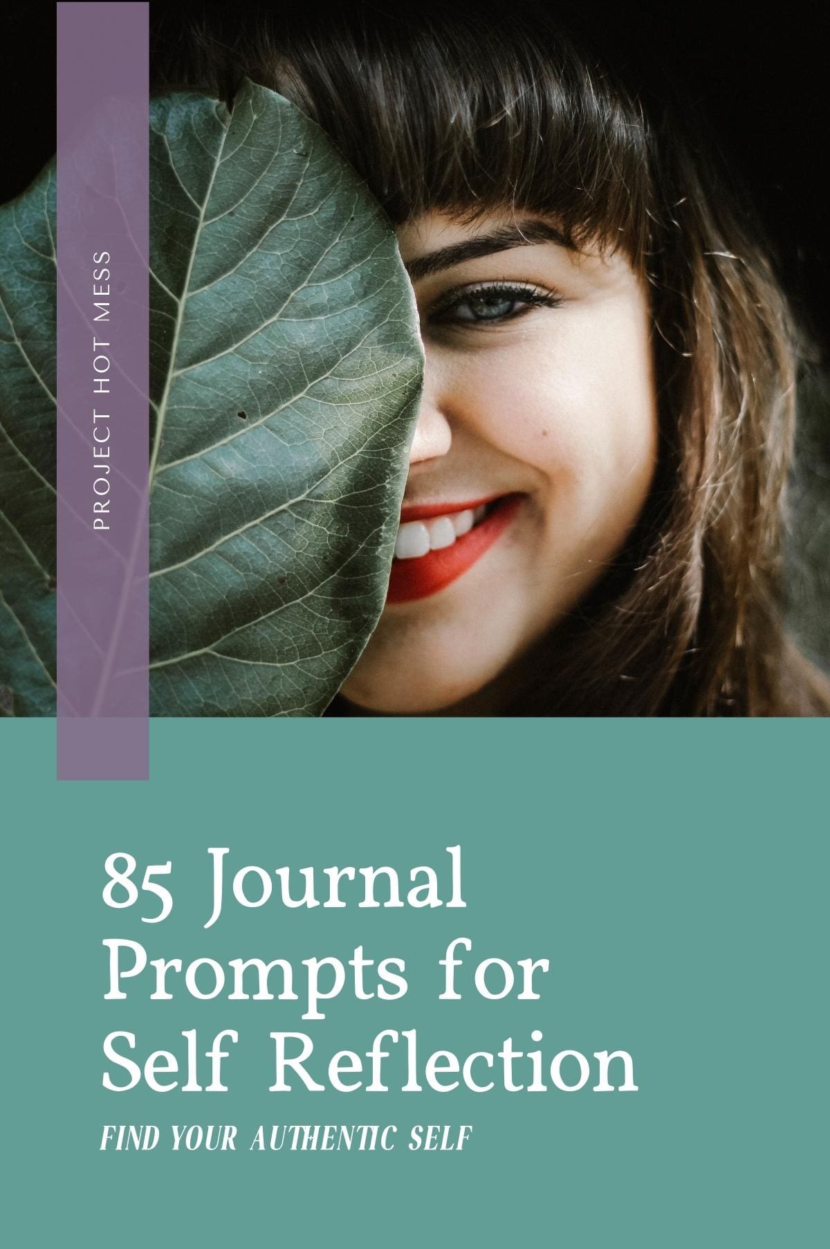 85 Journal Prompts for Self-Reflection: A Journey to Your Authentic ...