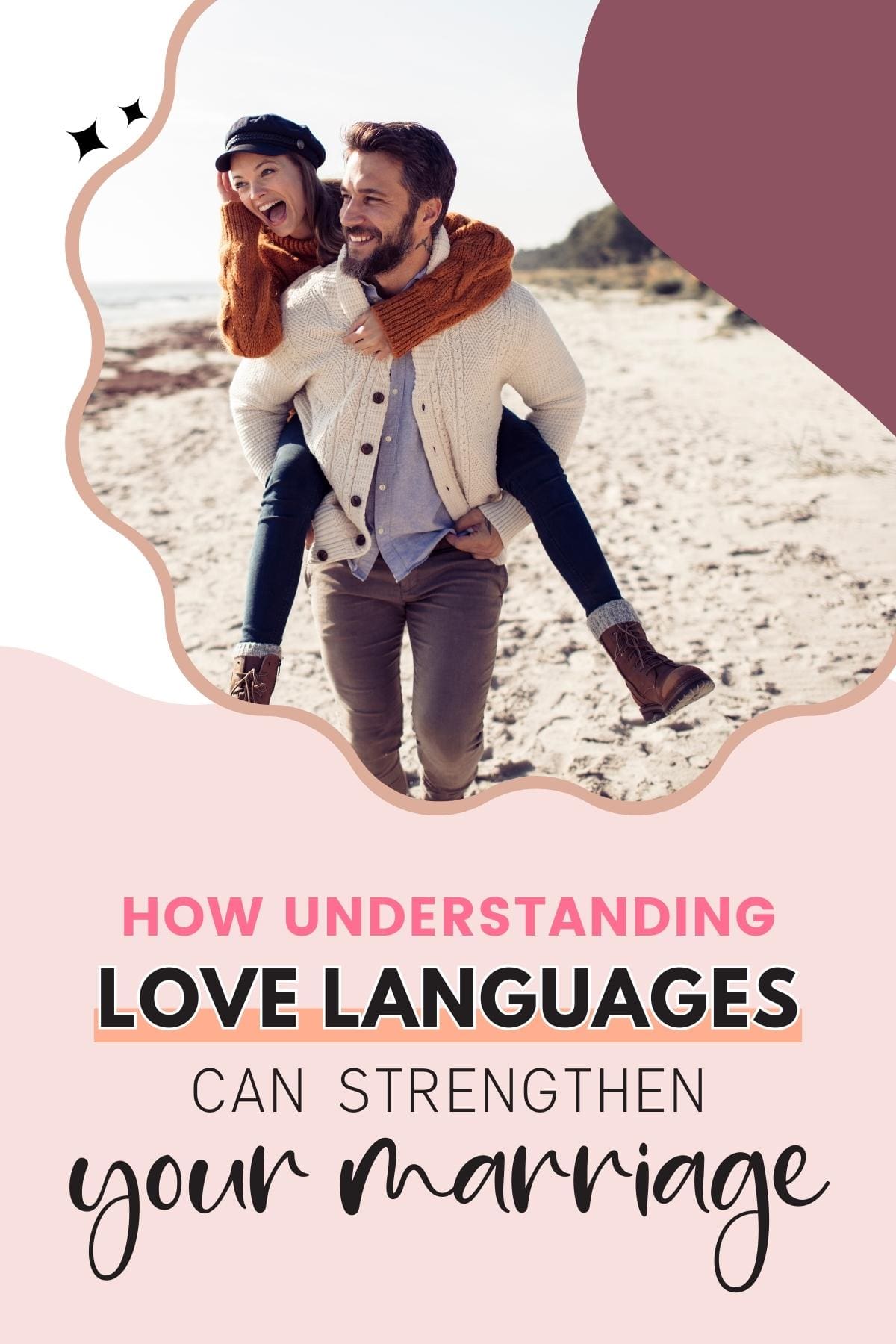 How Understanding The Five Love Languages Can Strengthen Your Marriage - Project Hot Mess