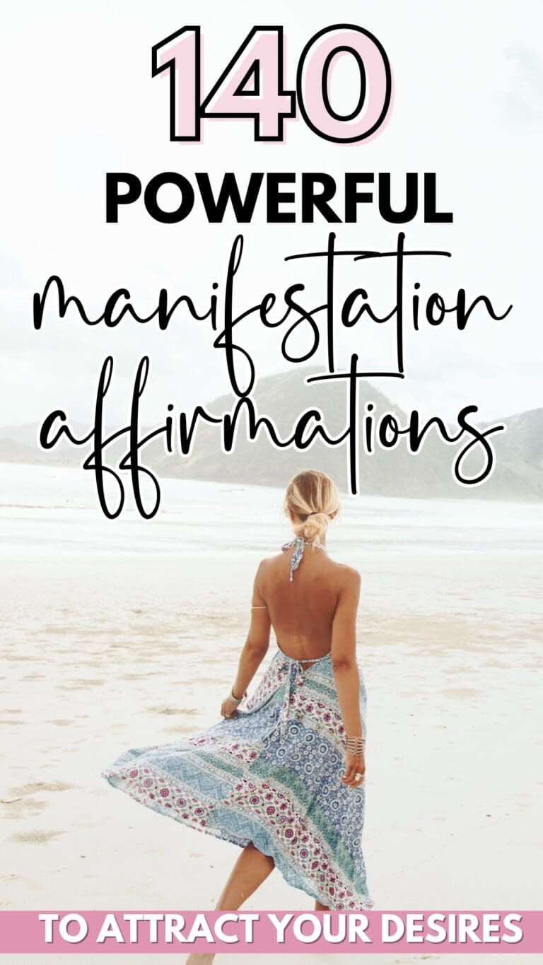 140 Powerful Manifestation Affirmations To Attract Your Desires - Project Hot Mess
